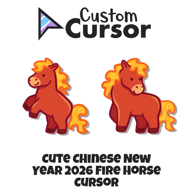 Cute Chinese New Year 2026 Fire Horse курсор пак – Custom Cursor