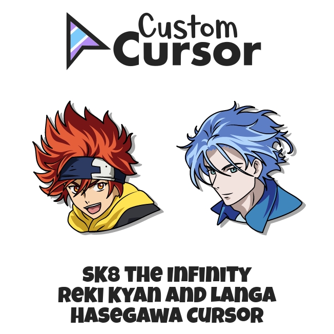 SK8 the Infinity Reki Kyan and Langa Hasegawa cursor – Custom Cursor