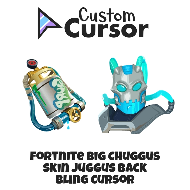 Fortnite Big Chuggus Skin and Juggus Back Bling cursor – Custom Cursor