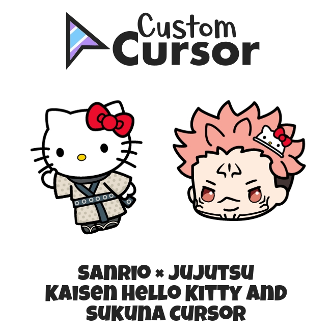 Sanrio × Jujutsu Kaisen Hello Kitty and Sukuna курсор пак – Custom Cursor