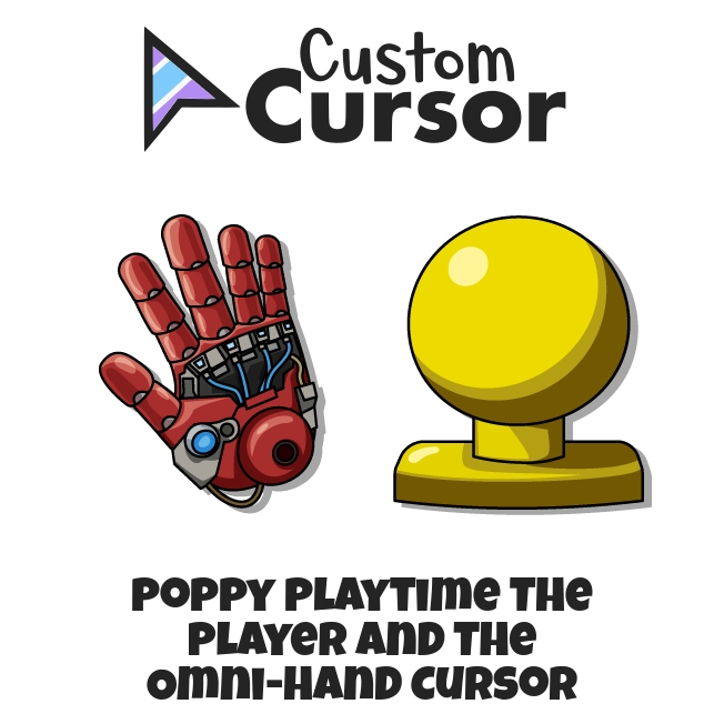 Poppy Playtime The Player and The Omni-Hand cursor – Custom Cursor