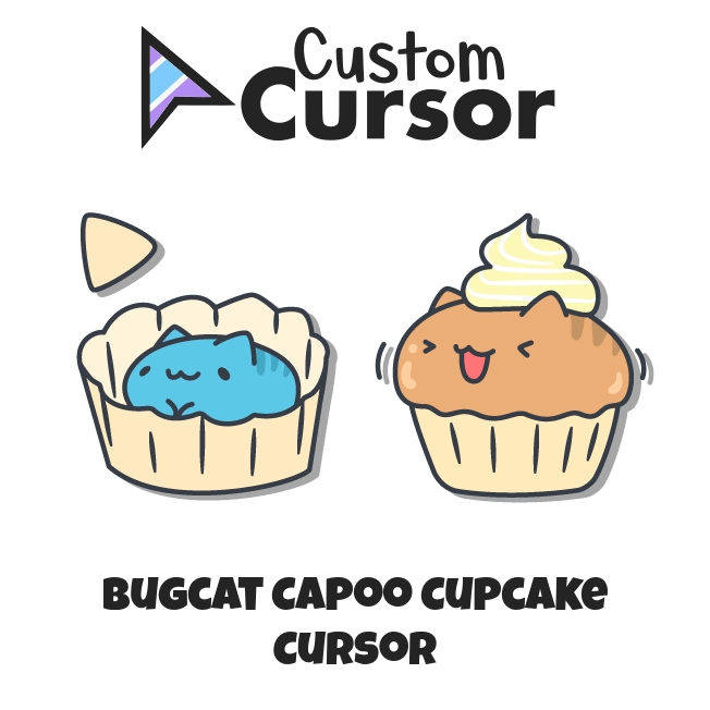 Bugcat Capoo Cupcake cursor – Custom Cursor