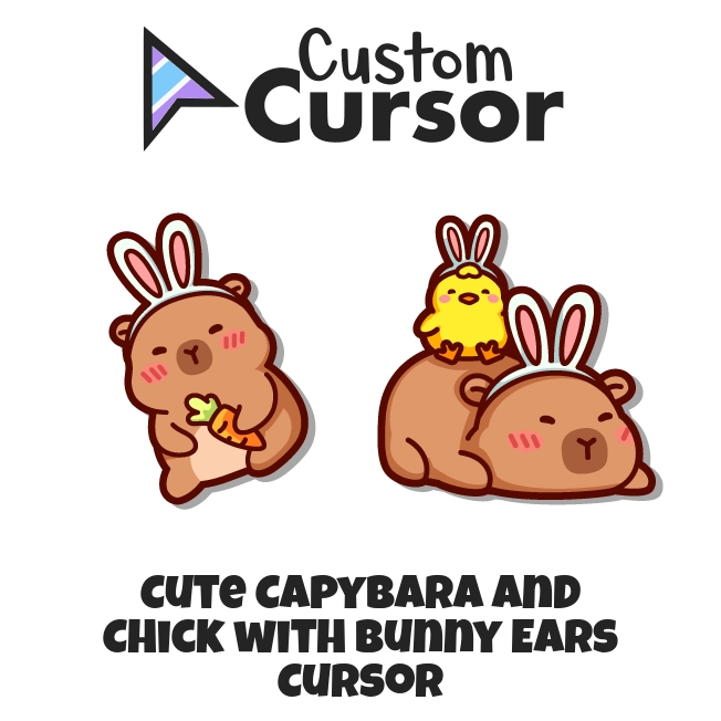 Cute Capybara and Chick with Bunny Ears cursor – Custom Cursor