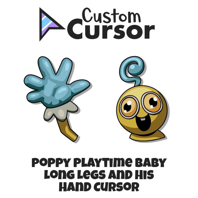 Poppy Playtime Baby Long Legs and his Hand cursor – Custom Cursor