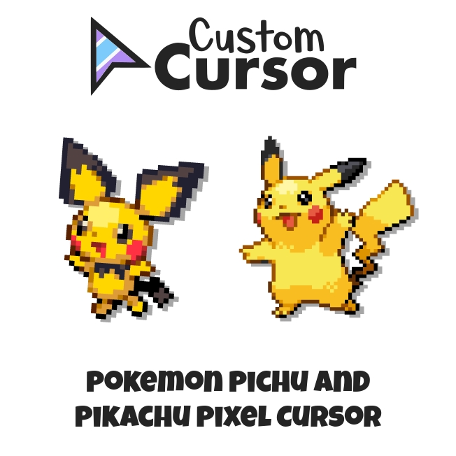 Pokemon Pichu y Pikachu Píxel cursor – Custom Cursor
