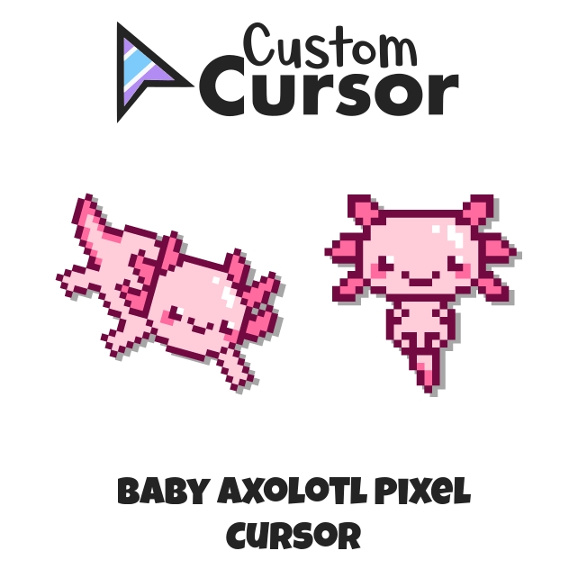 Baby Axolotl Pixel cursor – Custom Cursor