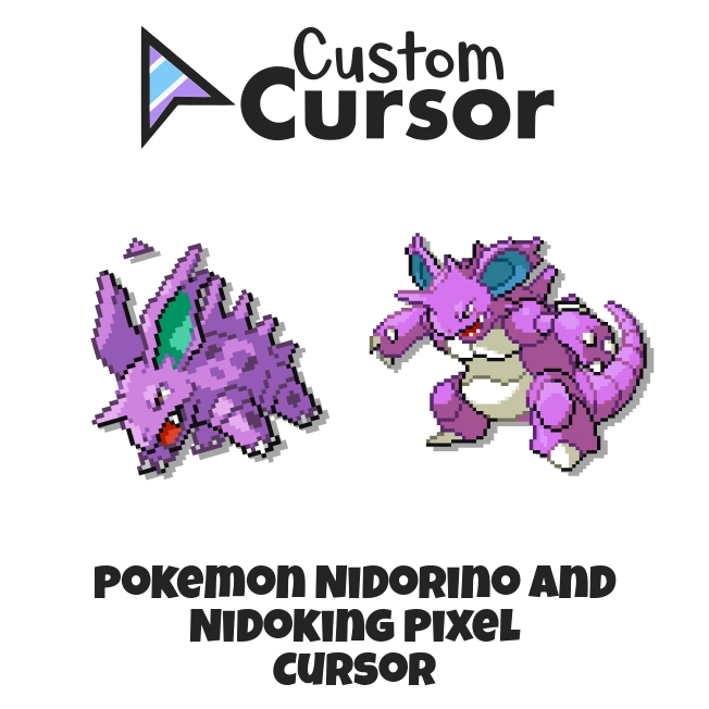 Pokemon Nidorino and Nidoking Pixel cursor – Custom Cursor
