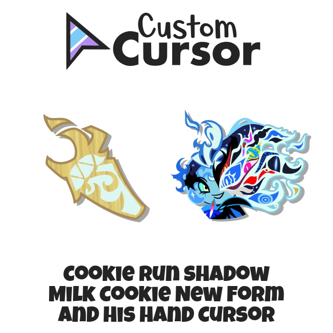 Cookie Run Shadow Milk Cookie New Form and his Hand cursor – Custom Cursor
