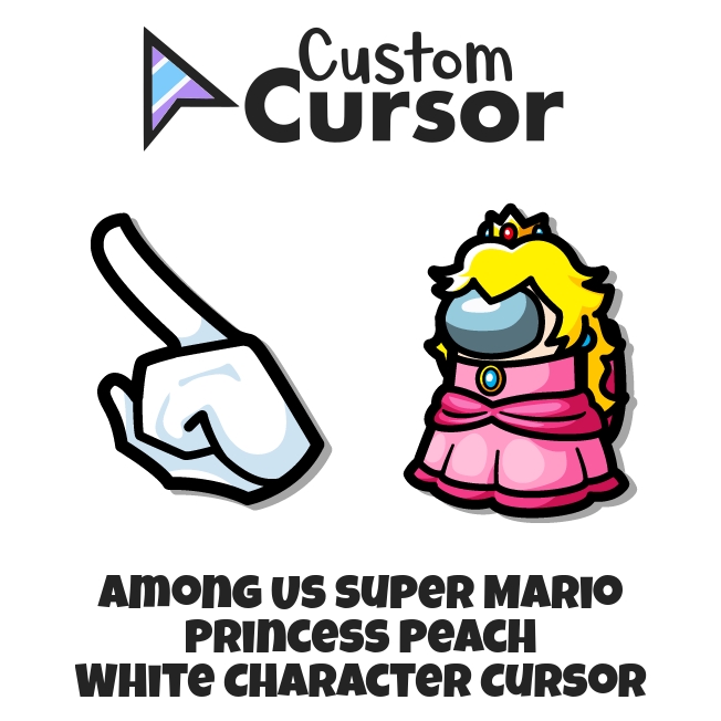 Among Us Super Mario Princess Peach White Character cursor – Custom Cursor