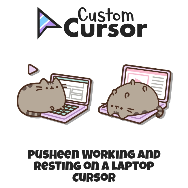 Pusheen Working and Resting on a Laptop cursor – Custom Cursor