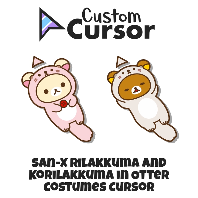 San-X Rilakkuma and Korilakkuma in Otter Costumes cursor – Custom Cursor