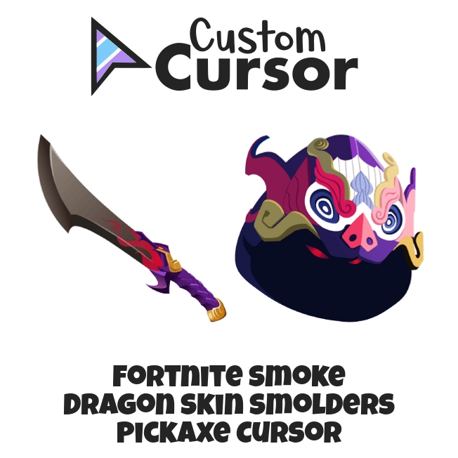 Fortnite Smoke Dragon Skin and Smolders Pickaxe cursor – Custom Cursor