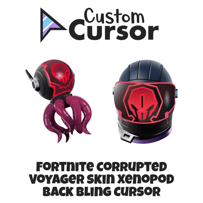 Fortnite Corrupted Voyager Skin Xenopod Back Bling cursor – Custom Cursor