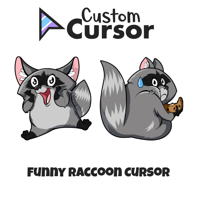 Funny Raccoon cursor – Custom Cursor