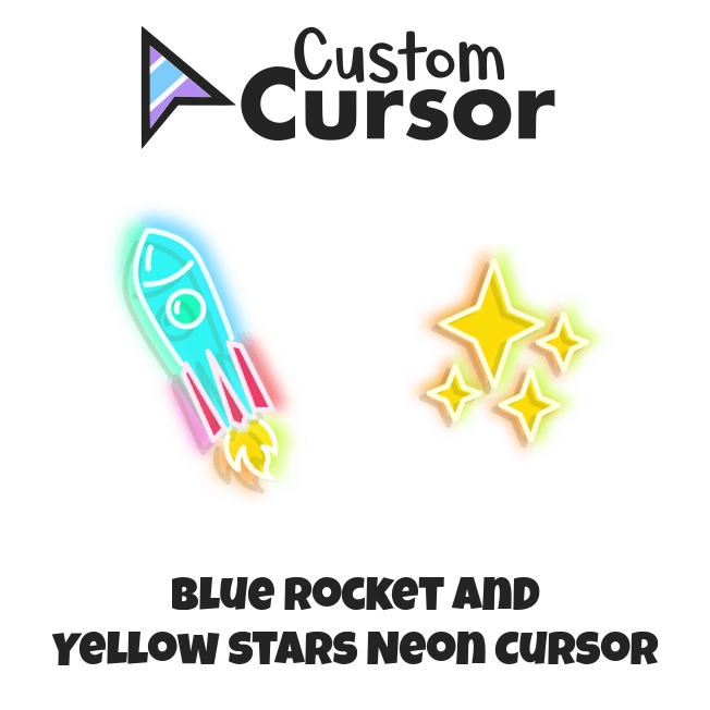 Blue Rocket and Yellow Stars Neon cursor – Custom Cursor