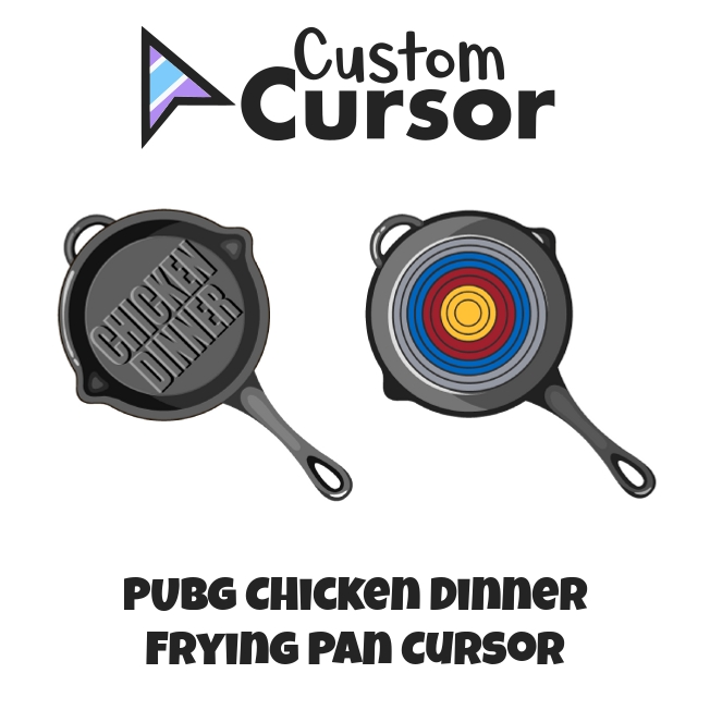 PUBG Chicken Dinner Frying Pan cursor – Custom Cursor