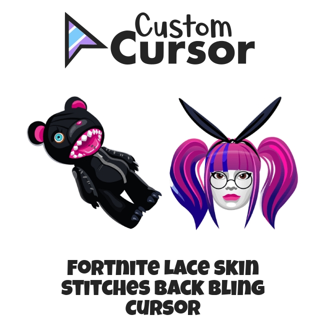 Fortnite Lace Skin Stitches Back Bling cursor – Custom Cursor