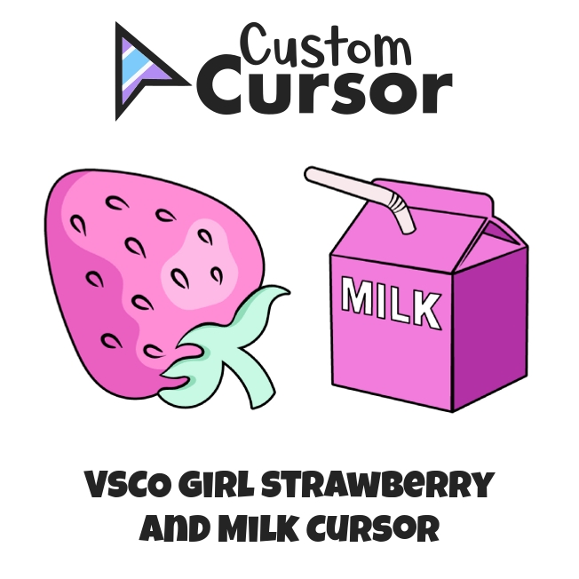 VSCO Girl Strawberry and Milk cursor – Custom Cursor