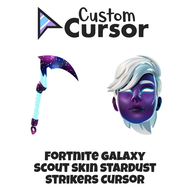 Fortnite Galaxy Scout Skin Stardust Strikers cursor – Custom Cursor
