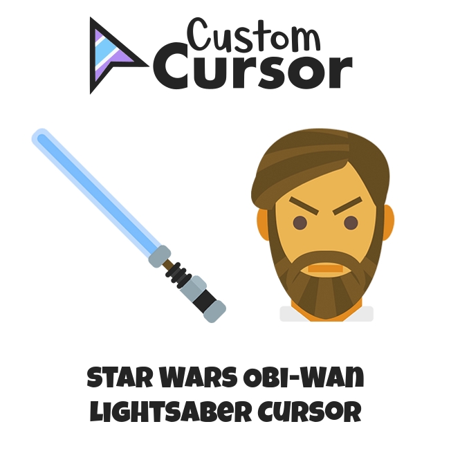 Star Wars Obi-Wan and Lightsaber cursor – Custom Cursor
