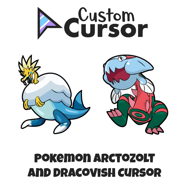 Pokemon Arctozolt and Dracovish cursor – Custom Cursor
