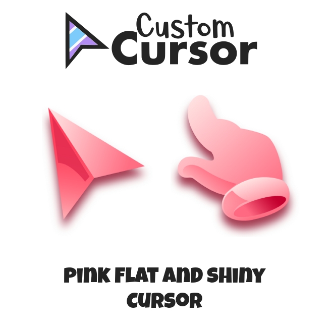 Pink Flat and Shiny cursor – Custom Cursor
