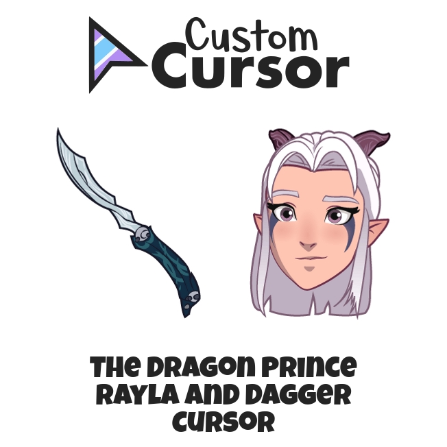 The Dragon Prince Rayla and Dagger Curseur – Custom Cursor