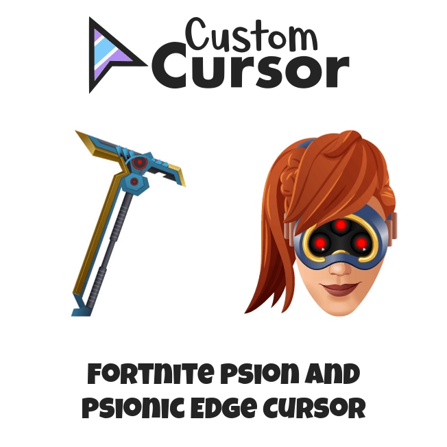 Fortnite Psion and Psionic Edge cursor – Custom Cursor