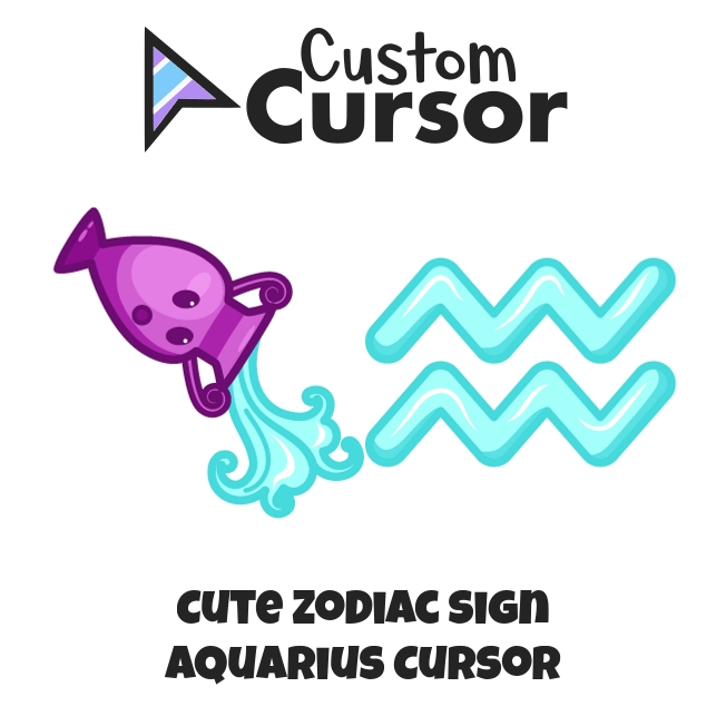 Cute Zodiac Sign Aquarius cursor – Custom Cursor
