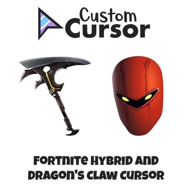 Fortnite Hybrid and Dragon's Claw cursor – Custom Cursor