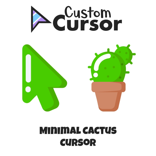 Minimal Cactus cursor – Custom Cursor