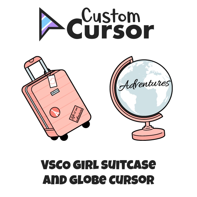 VSCO Girl Suitcase and Globe cursor – Custom Cursor