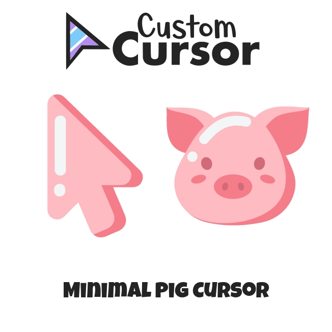 Minimal Pig cursor – Custom Cursor