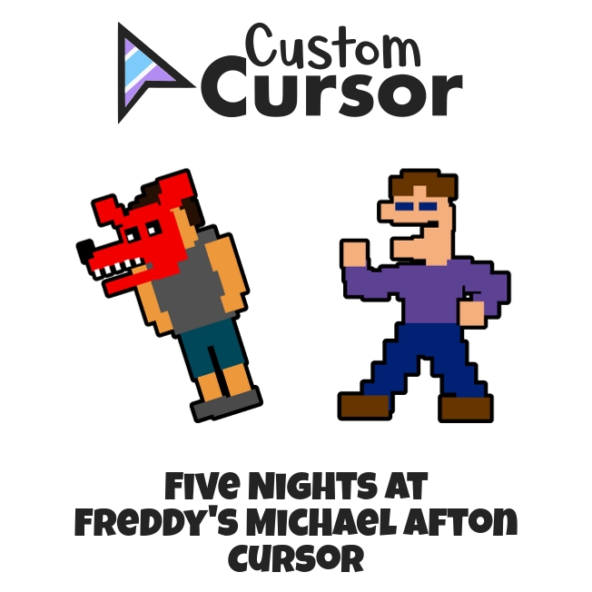 Five Nights at Freddy's Michael Afton cursor – Custom Cursor