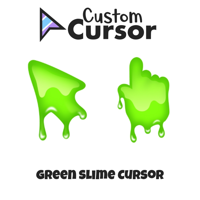Green Slime cursor – Custom Cursor