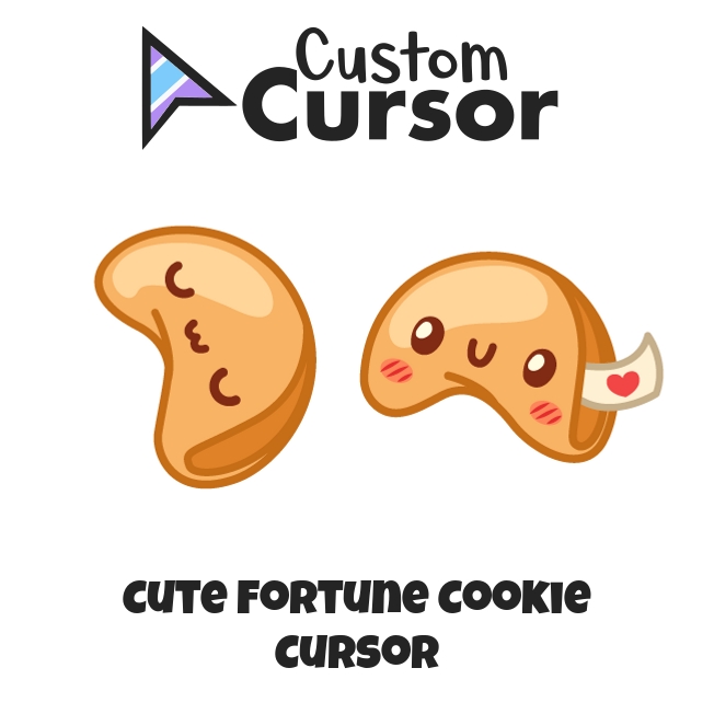 Cute Fortune Cookie cursor – Custom Cursor