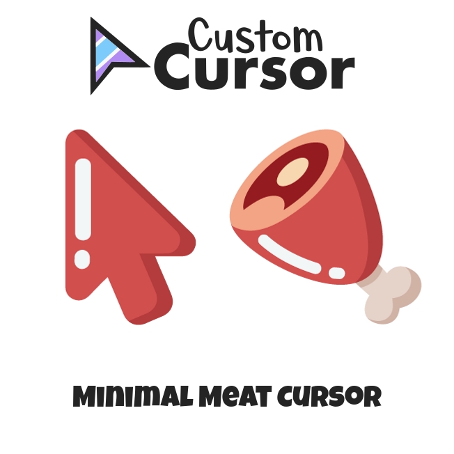 Minimal Meat cursor – Custom Cursor