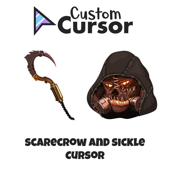 Scarecrow and Sickle cursor – Custom Cursor