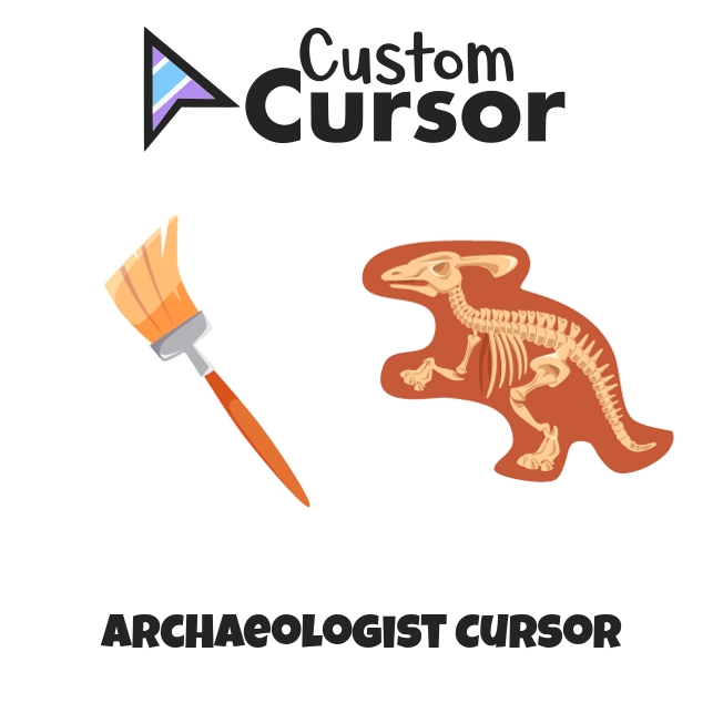Archaeologist cursor – Custom Cursor