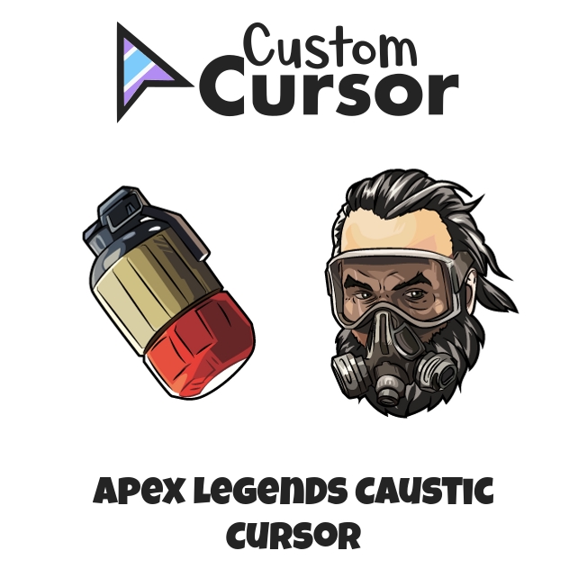 Apex Legends Caustic cursor – Custom Cursor