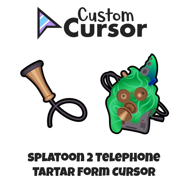 Splatoon 2 Telephone Tartar Form cursor – Custom Cursor