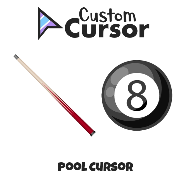 Pool cursor – Custom Cursor