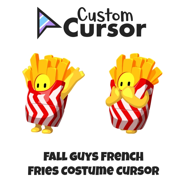 Fall Guys French Fries Costume cursor – Custom Cursor