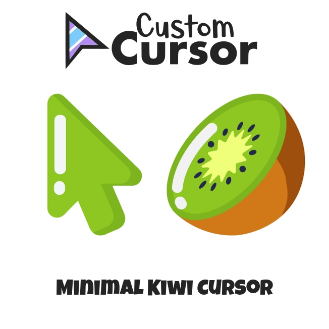 Minimal Kiwi cursor – Custom Cursor