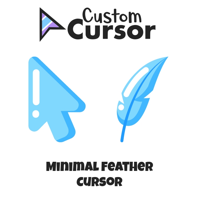 Minimal Feather cursor – Custom Cursor