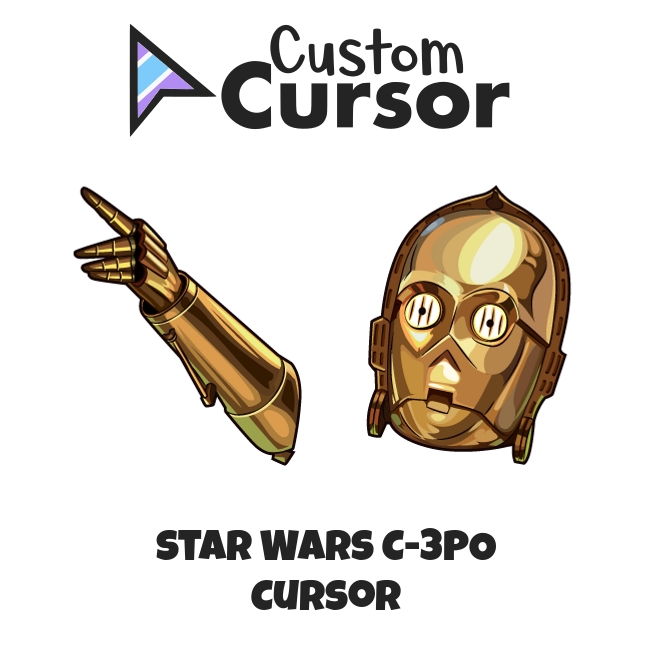 Star Wars C-3PO cursor – Custom Cursor
