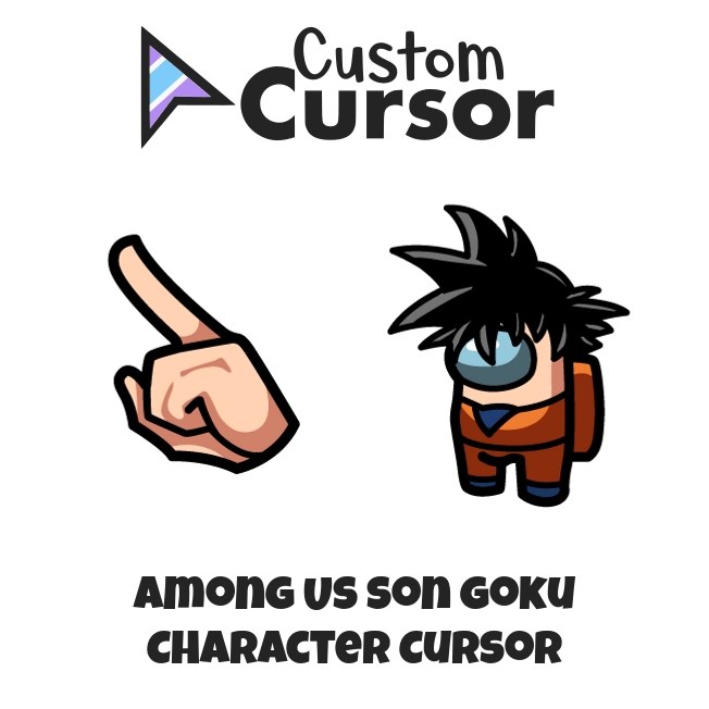 Among Us Son Goku Character cursor – Custom Cursor