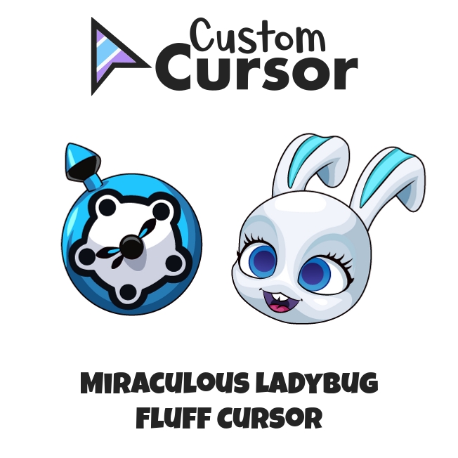 Miraculous Ladybug Fluff cursor – Custom Cursor