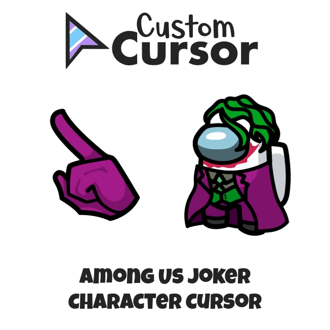 Among Us Joker Character cursor – Custom Cursor