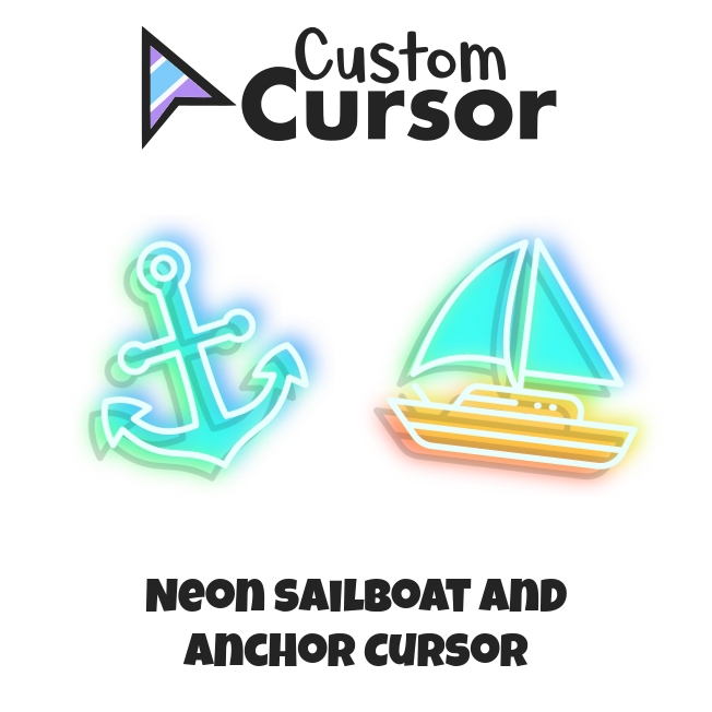 Neon Sailboat and Anchor cursor – Custom Cursor